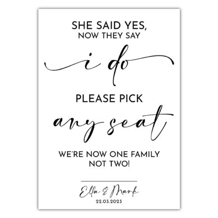 She Said Yes Sign